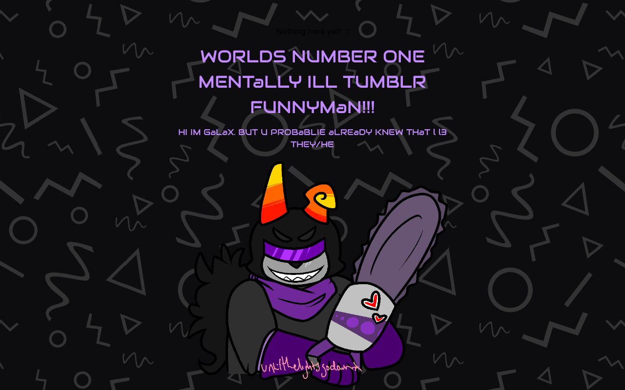 WELCOM 2 MY EVIL MIND...